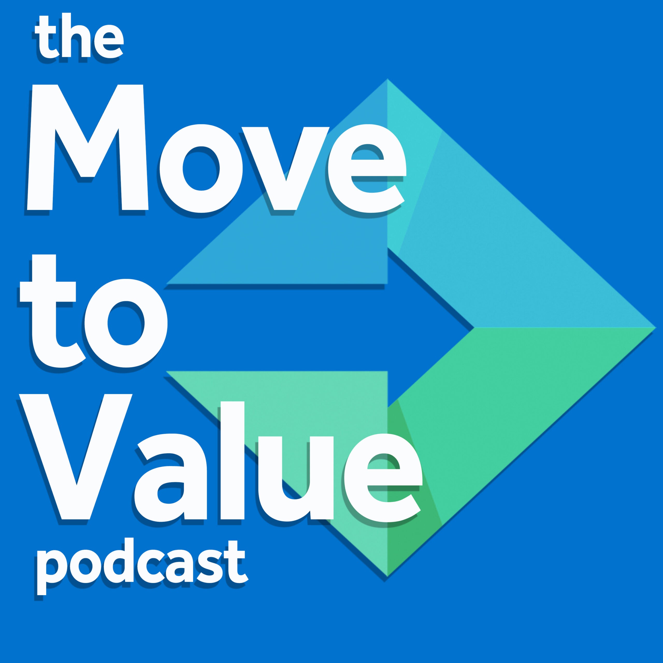 Move to Value Podcast - CHESS Health Solutions